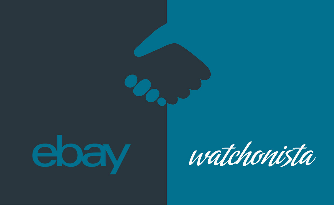 We’re Partnering With eBay, And What That Means | Watchonista