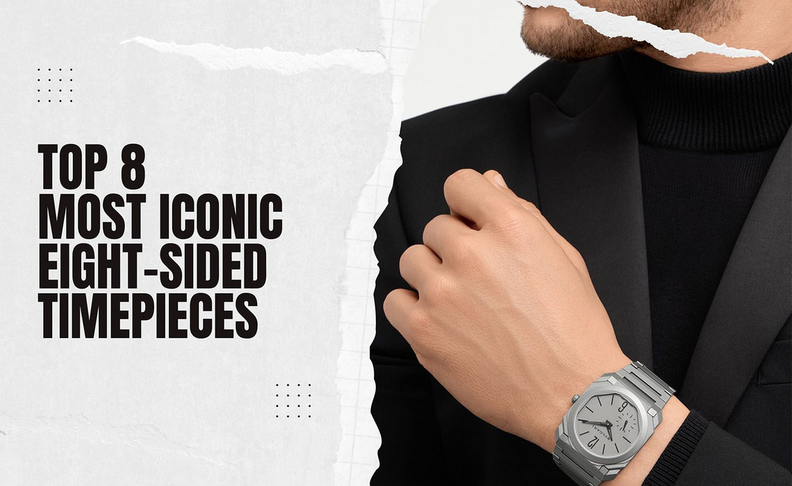Enter The Octagon: Watchonista’s Guide to the Most Iconic Eight-Sided ...