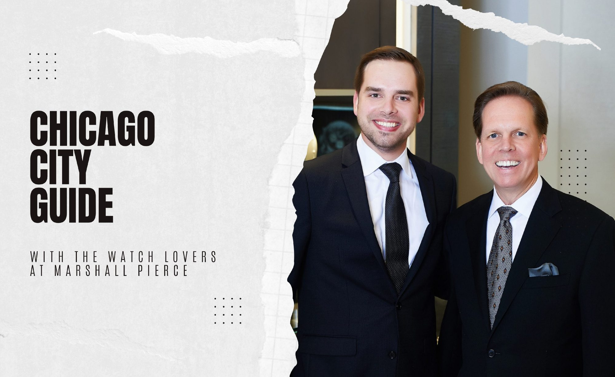Marshall Pierce’s Guide to Chicago, Presented by Watchonista | Watchonista